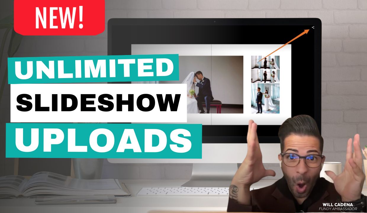 New! Unlimited Slideshow Uploads - Fundy Designer